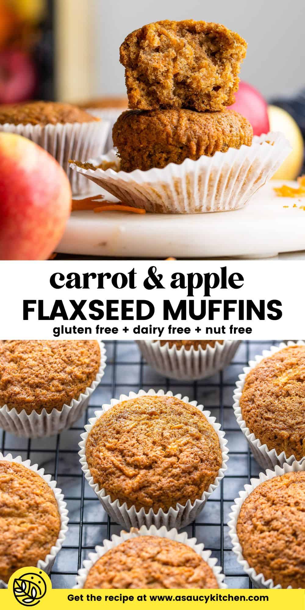 Carrot Flaxseed Muffins with Apple (GF & Nut Free) - A Saucy Kitchen