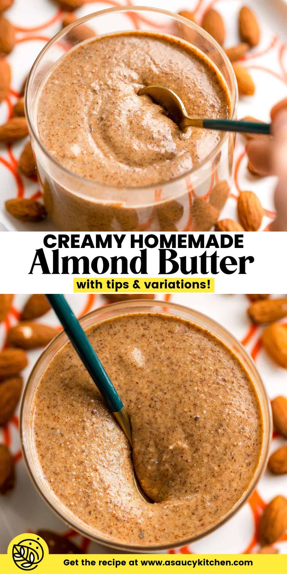 Homemade Almond Butter - A Saucy Kitchen